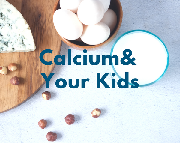 Calcium: What your Child Needs and Where to Find It - Amara Organic Foods